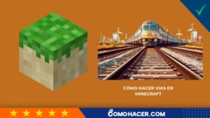 ¿Cómo hacer vías en Minecraft? - Usa ríeles para desplazarte | Cómo hacer