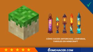 ¿Cómo hacer antorchas, lámparas, faroles y una linterna en Minecraft ...