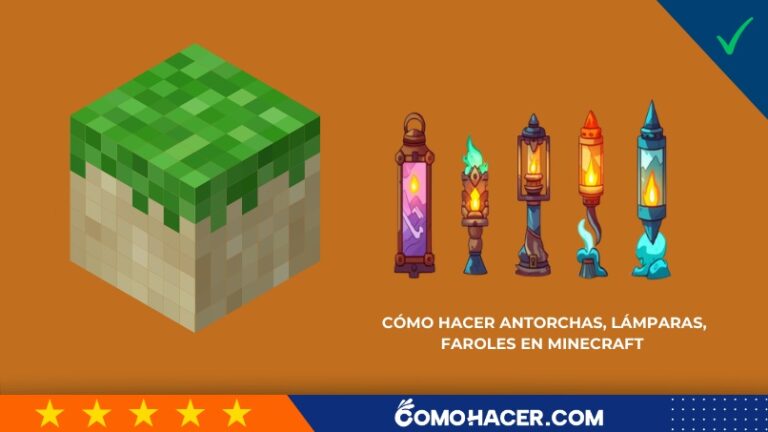 ¿Cómo hacer antorchas, lámparas, faroles y una linterna en Minecraft ...