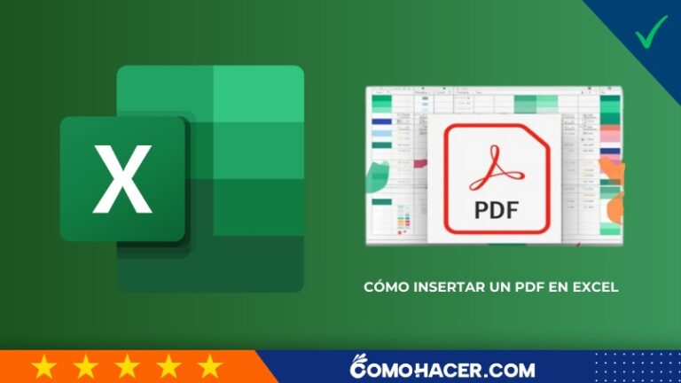 ¿Cómo insertar un PDF en Excel? - Conoce el paso a paso para insertar archivos PDF | Cómo hacer