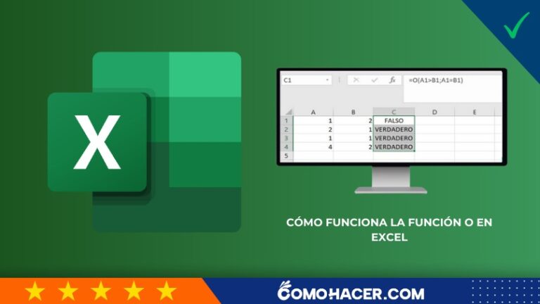¿Cómo funciona la función O en Excel? - Aprende a usar la función O | Cómo hacer
